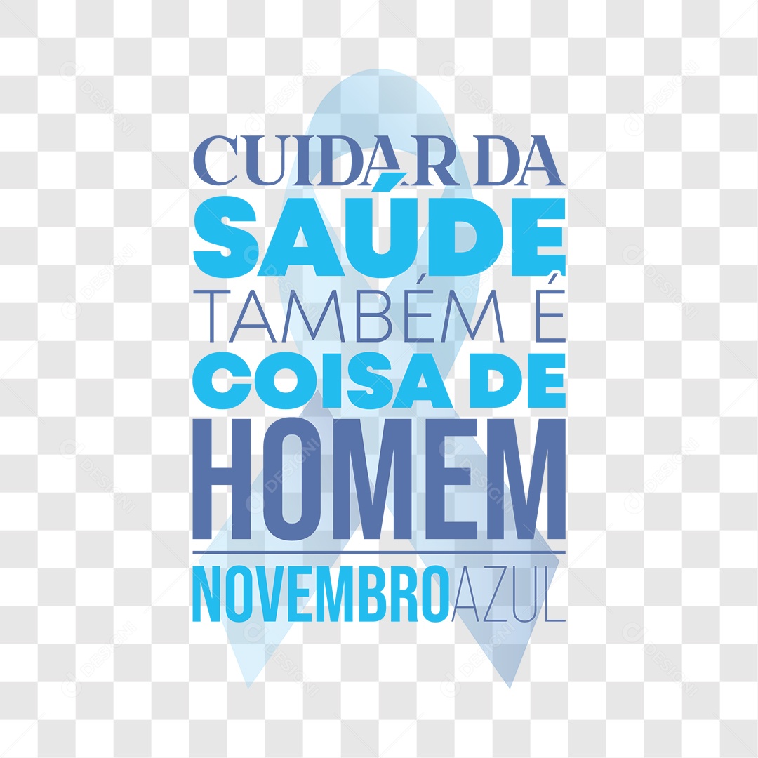 Lettering Cuidar da Saúde Também é Coisa de Homem EPS + PNG [download] - Designi