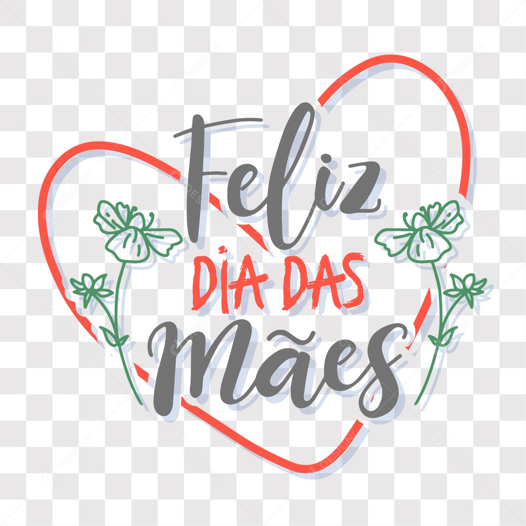 Lettering Feliz Dia Das Mães EPS + PNG [download] - Designi