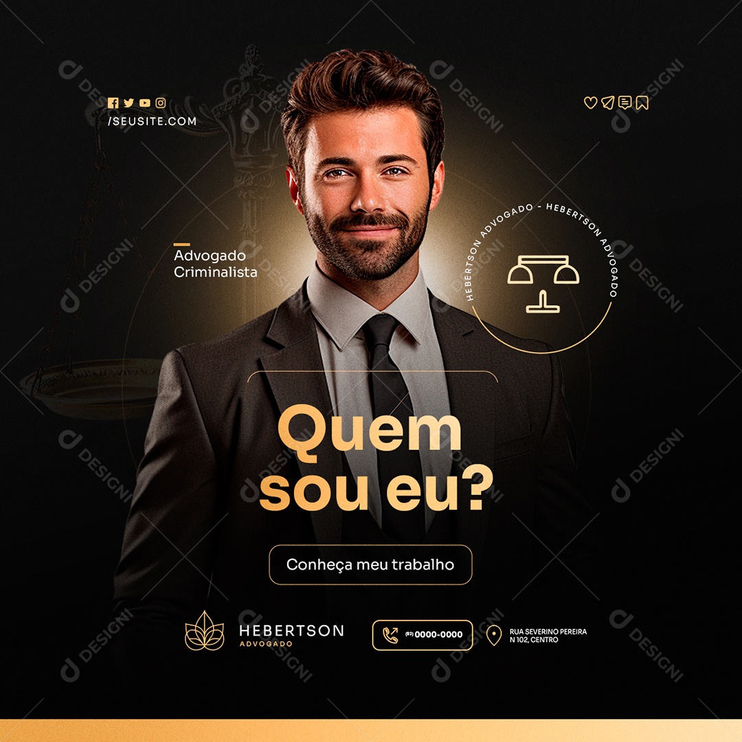 Advocacia Advogado Criminalista Quem Sou Eu Social Media PSD Editável [download] - Designi